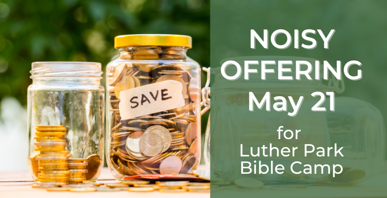 Noisy Offering for Spring • Grace Lutheran Church